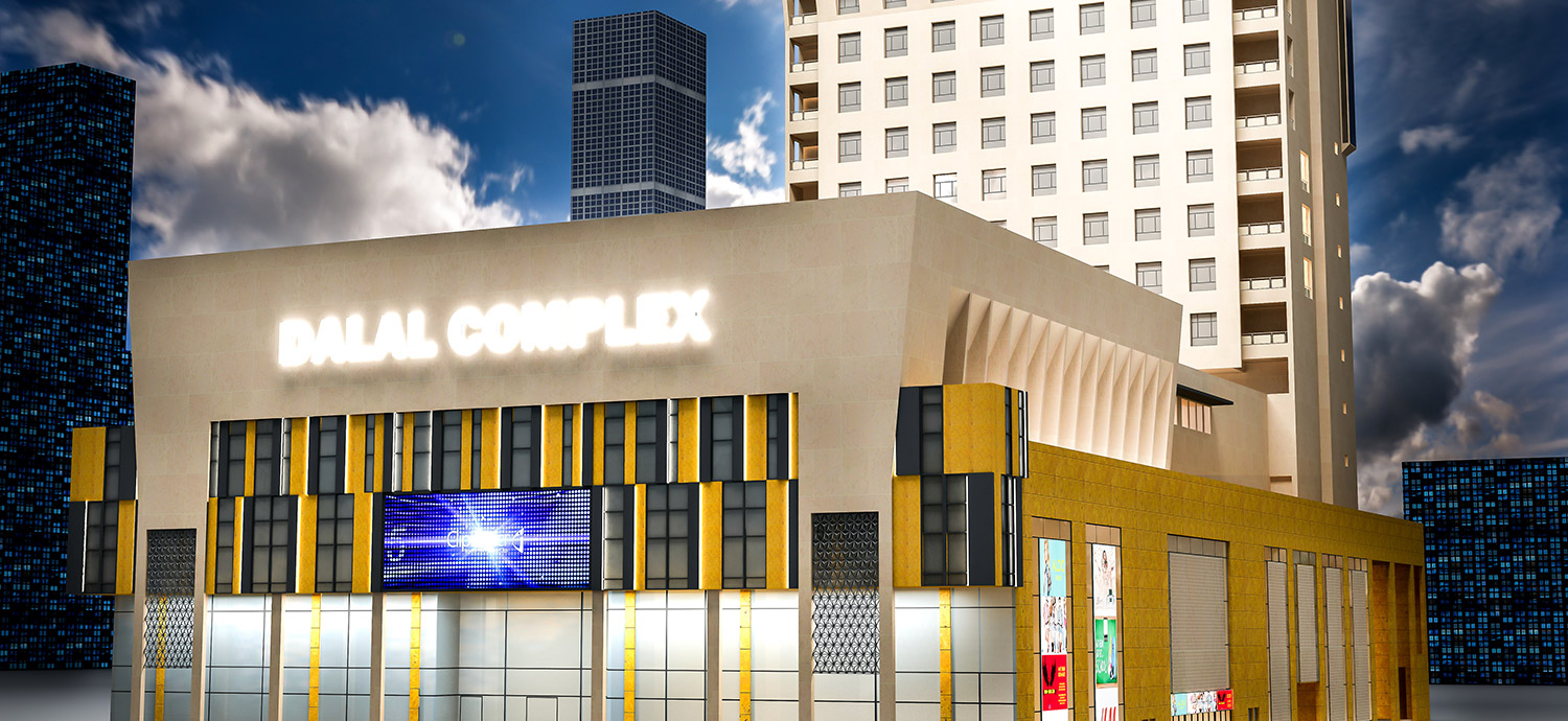 Dalal Complex – Shopping Mall, Cinema, Boutique Hotel & Office Tower